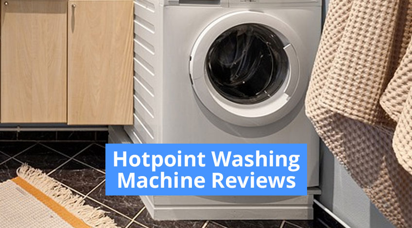 Hotpoint Washing Machine Reviews 2024 - Check Appliance