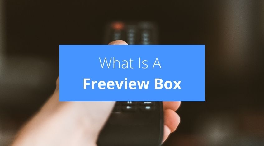 What Is A Freeview Box? - Check Appliance