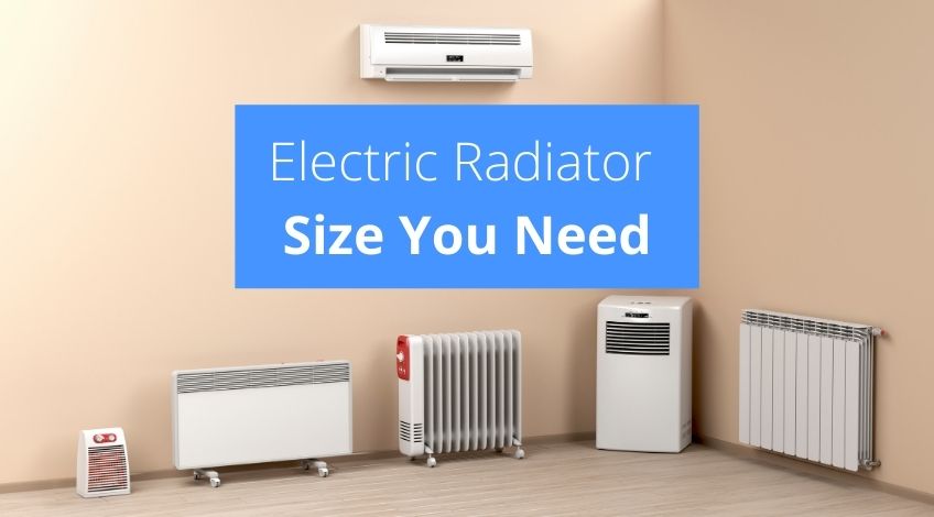 What Size Electric Radiator Do I Need? - Check Appliance