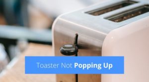 Toaster Not Popping Up? (try this) - Check Appliance