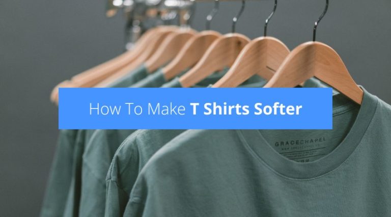 How To Make T Shirts Softer - Check Appliance