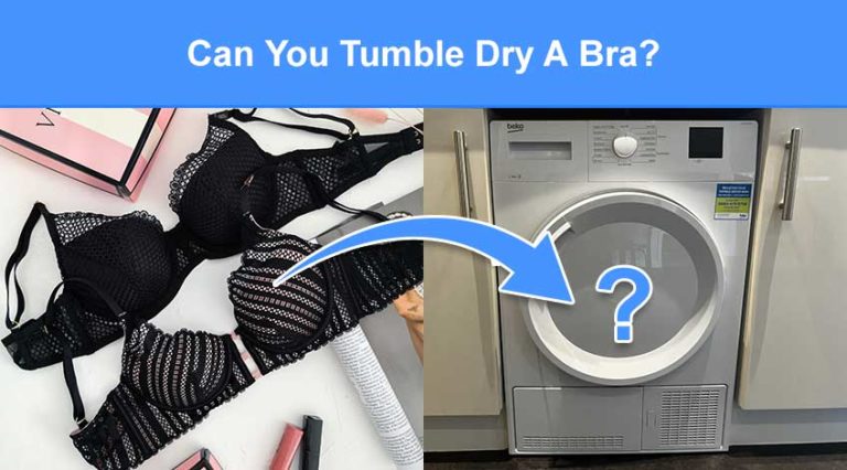 Can You Tumble Dry A Bra? (what you need to know) - Check Appliance
