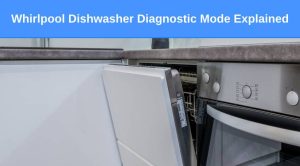 Whirlpool Dishwasher Diagnostic Mode Explained - Check Appliance