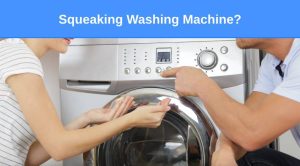 Squeaking Washing Machine? (here’s why & what to do) - Check Appliance