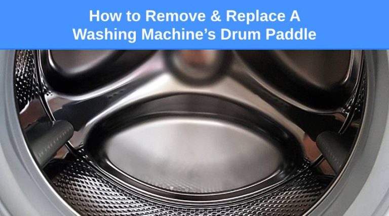 How to Remove & Replace A Washing Machine’s Drum Paddle - Check Appliance